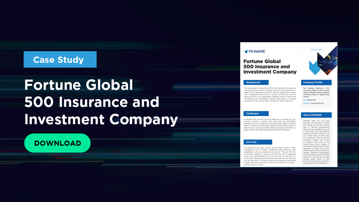 Fortune 500 Insurance and Investment Company - PKWARE®