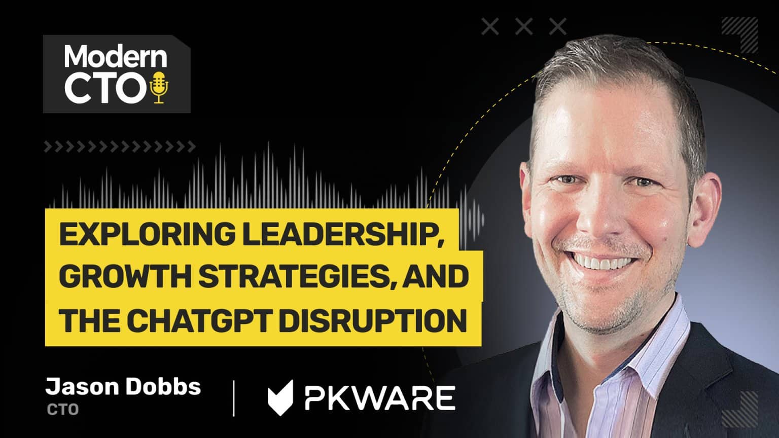 Modern CTO: Exploring Leadership, Growth Strategies, and the ChatGPT ...