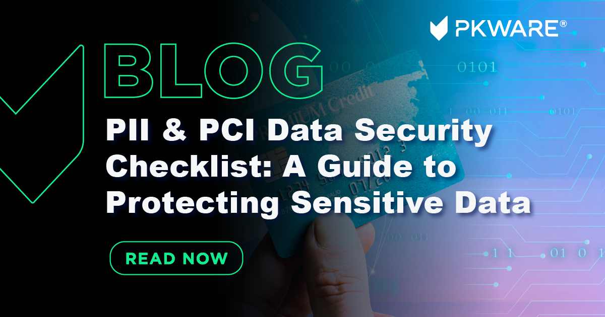 PII & PCI Data Security Checklist: A Guide to Protecting Sensitive Data ...